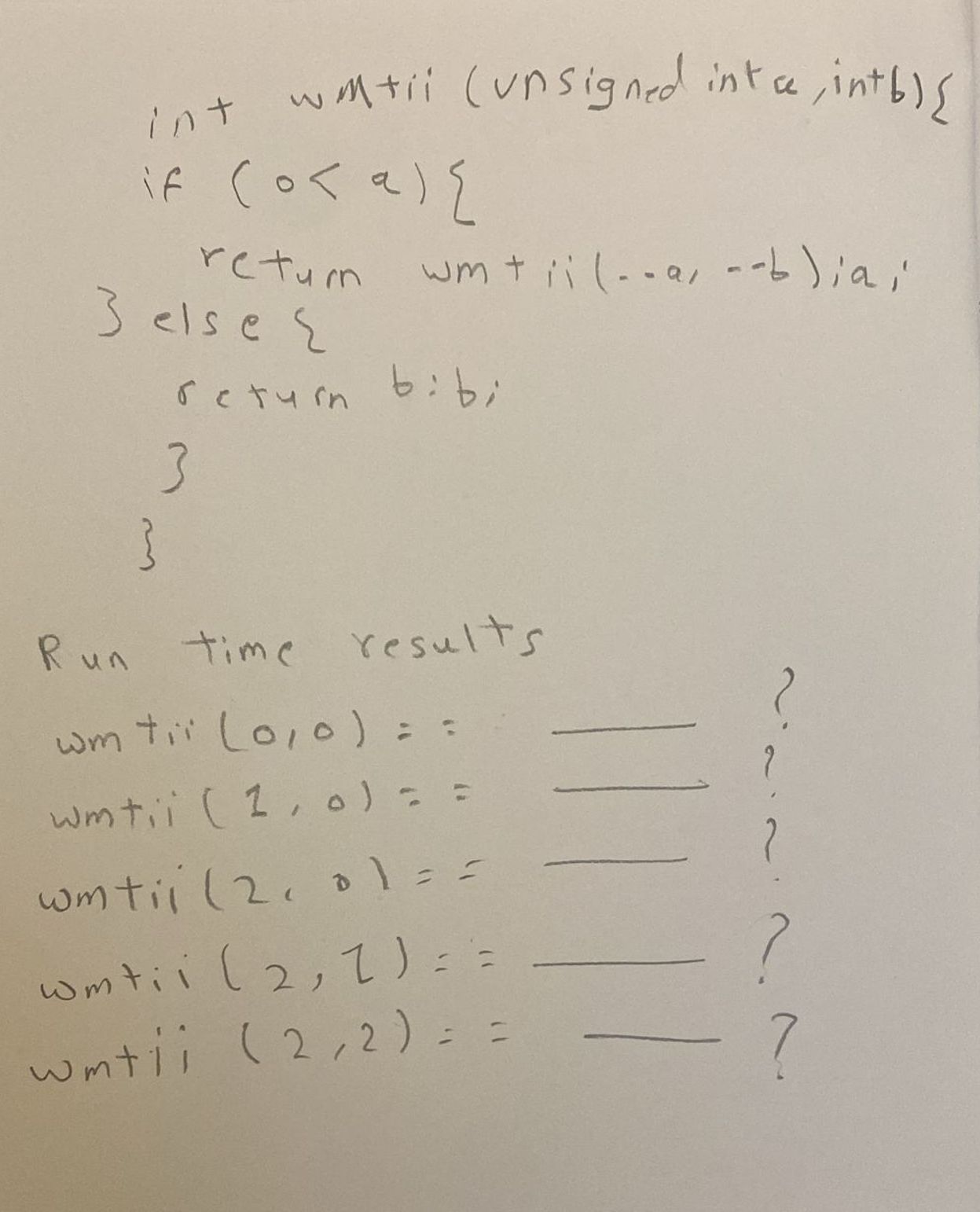 Solved int wMtii (unsigned inta, intb)}if wmtii (0,0)==,? | Chegg.com