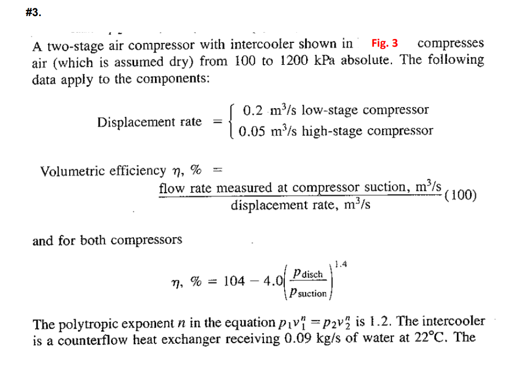 Solved #3. A two-stage air compressor with intercooler shown | Chegg.com