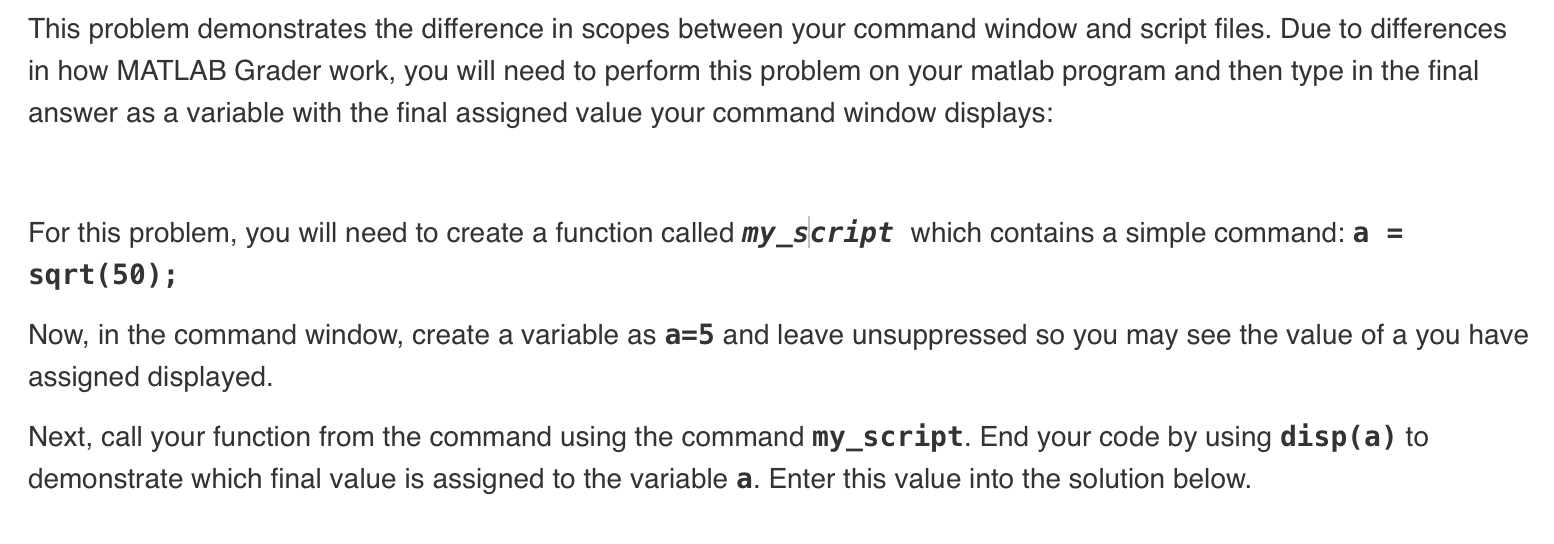 Solved This problem demonstrates the difference in scopes | Chegg.com