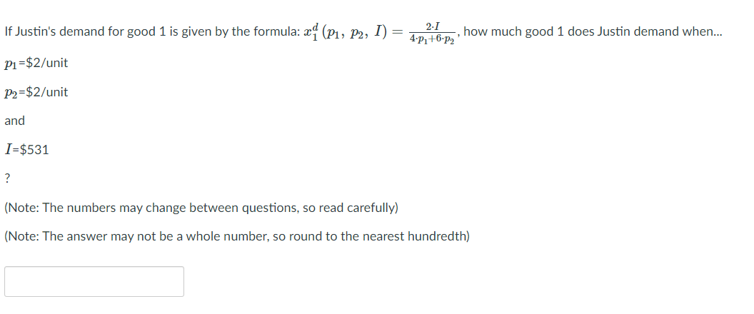 Solved Justin's demand for good 1 is given by the formula: x | Chegg.com