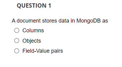 Solved A document stores data in MongoDB as Columns Objects | Chegg.com