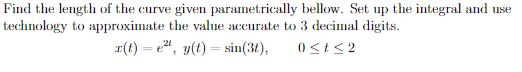 Solved Find the length of the curve given parametrically | Chegg.com