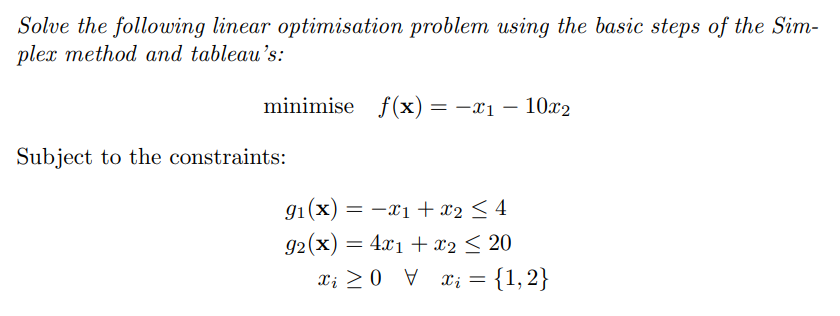 Solved Solve the following linear optimisation problem using | Chegg.com