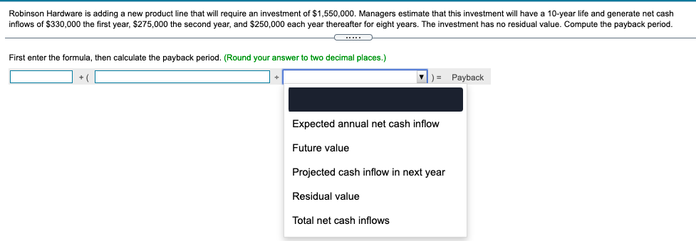 Solved Robinson Hardware is adding a new product line that | Chegg.com