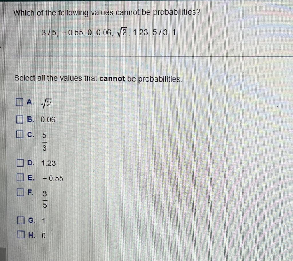 Solved Which of the following values cannot be | Chegg.com