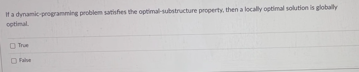 Solved If a dynamic-programming problem satisfies the | Chegg.com Solved If a dynamic-programming problem satisfies the | Chegg.com