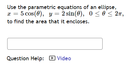 Solved Use the parametric equations of an ellipse, x = 5 | Chegg.com