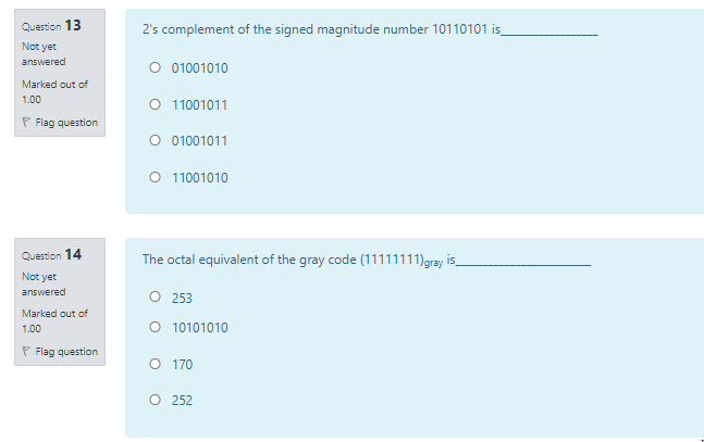 Solved Question 13 2's complement of the signed magnitude | Chegg.com