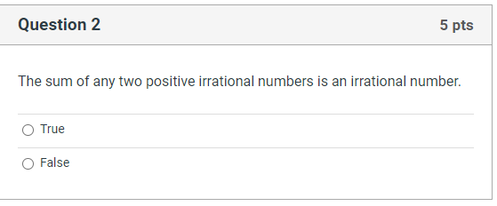 Solved Question 2 5 pts The sum of any two positive | Chegg.com