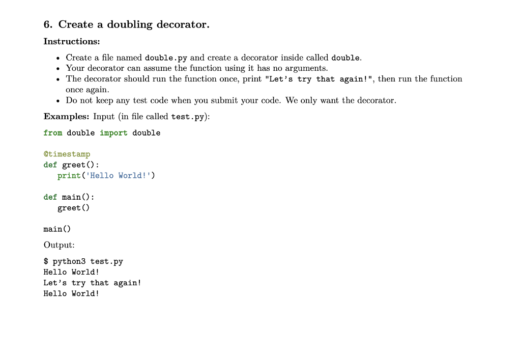 Solved 6. Create a doubling decorator. Instructions: - | Chegg.com