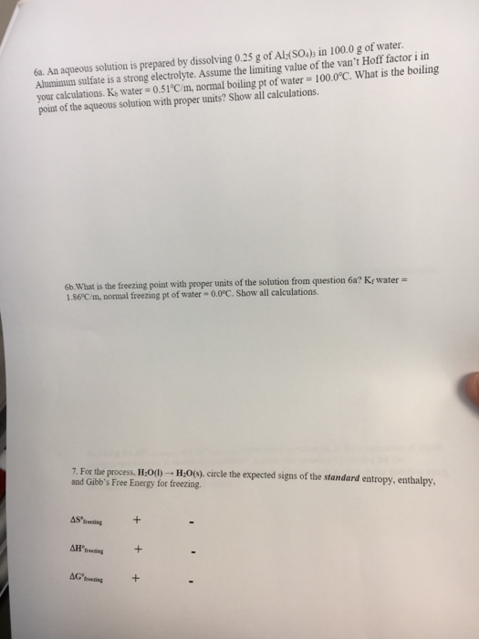 Solved 6a. An aqueous solution is prepared by dissolving | Chegg.com