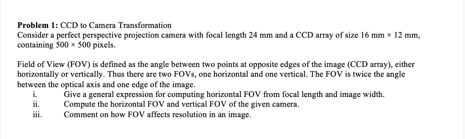 Solved Problem 1: CCD to Camera Transformation Consider a | Chegg.com