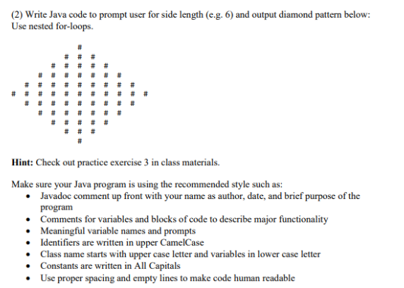 Solved (2) Write Java code to prompt user for side length | Chegg.com