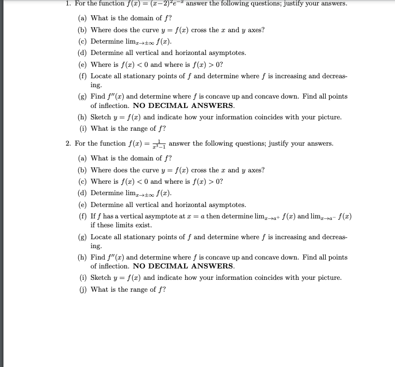 Solved 1. For the function f(x) = (2-2)-e-* answer the | Chegg.com