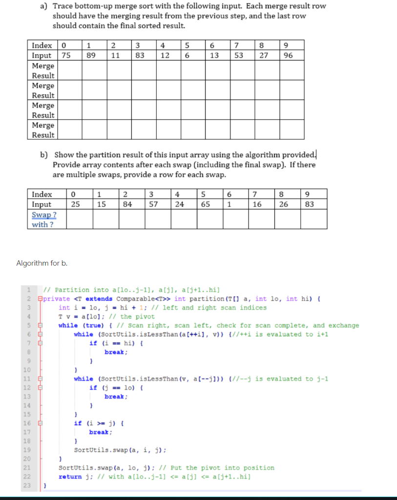Solved a) Trace bottom-up merge sort with the following | Chegg.com