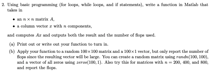 2. Using basic programming (for loops, while loops, | Chegg.com