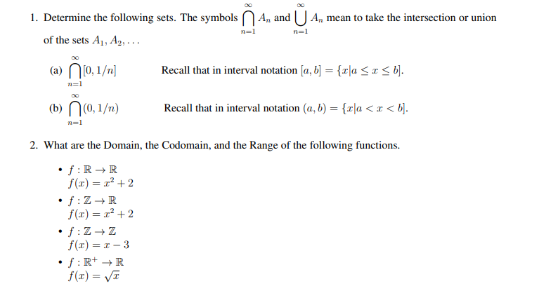 Solved 1. Determine the following sets. The symbols ⋂n=1∞An | Chegg.com