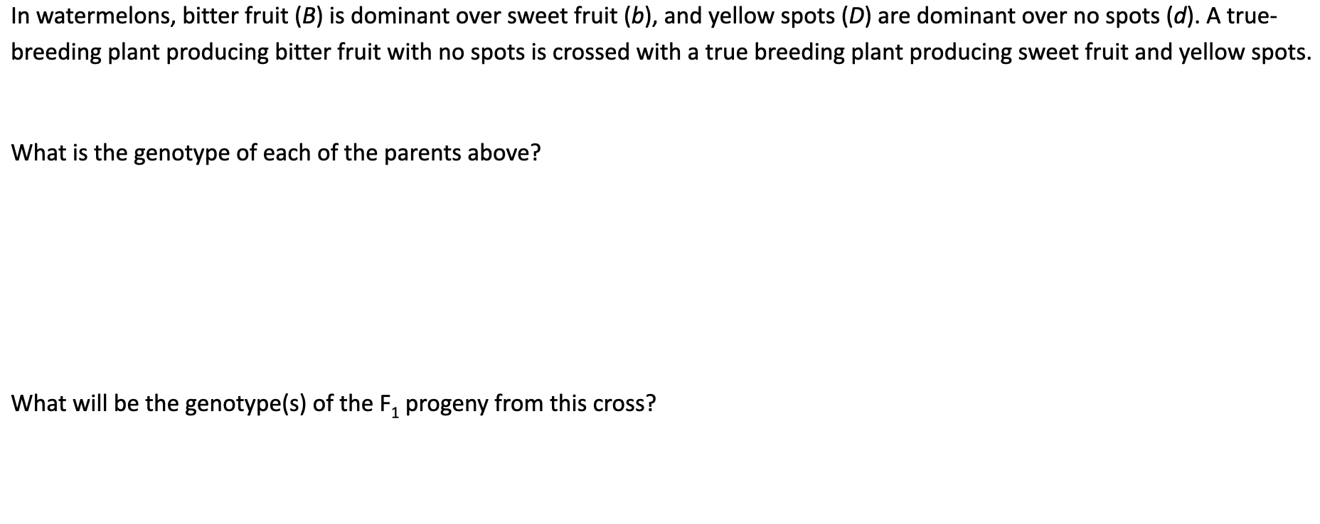 Solved solve using a branch diagram: In watermelons, bitter | Chegg.com