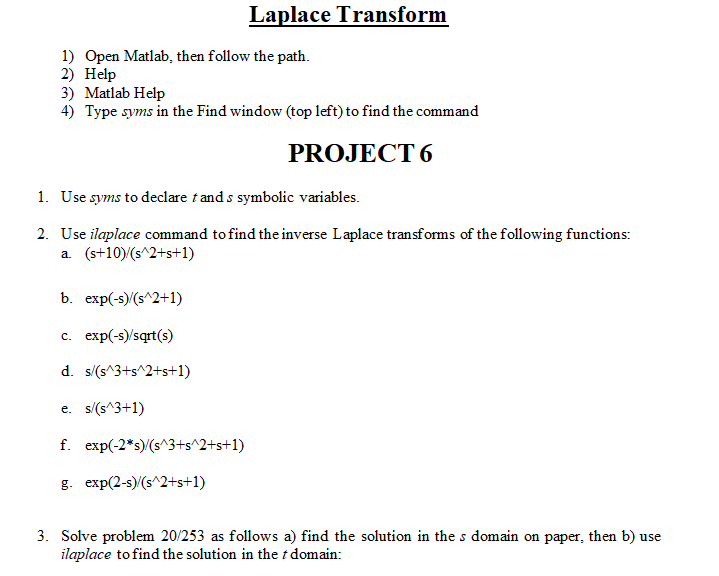Solved Laplace Transform 1) Open Matlab, then follow the | Chegg.com