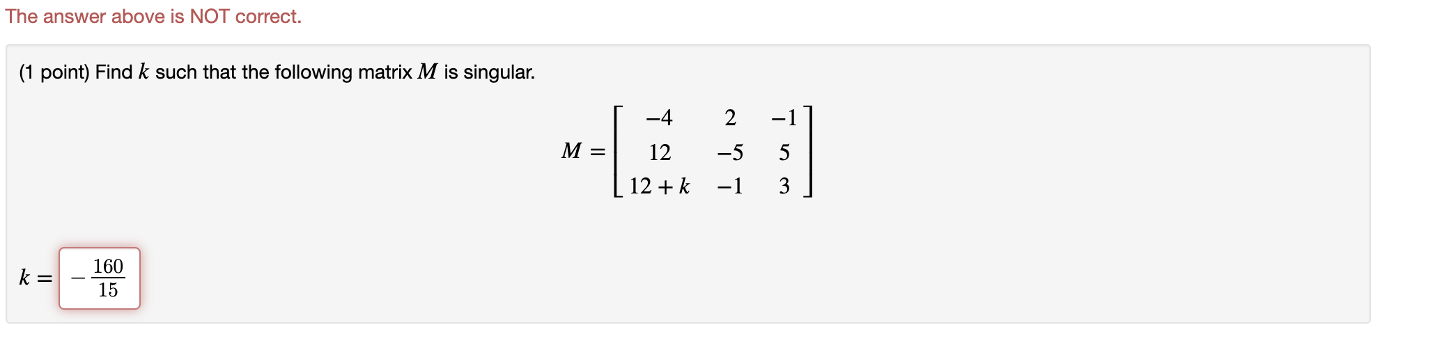 Solved The answer above is NOT correct. (1 point) Find k | Chegg.com