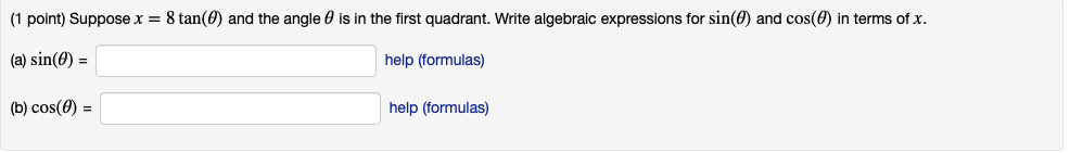 Solved x (1 point) Suppose sin θ = and the angle θ is in the | Chegg.com