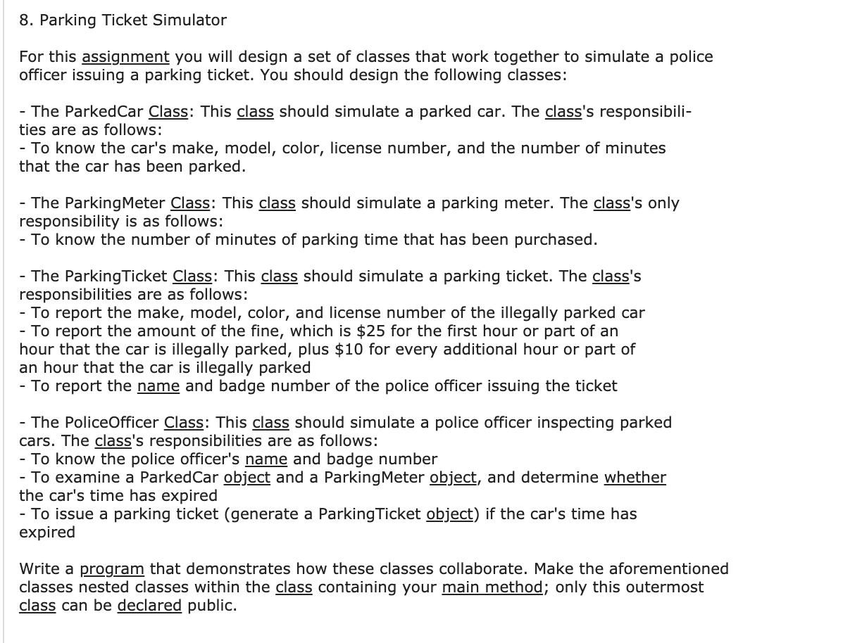 Solved 8. Parking Ticket Simulator For this assignment you | Chegg.com