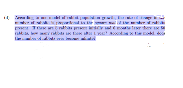 Solved (d) According to one model of rabbit population | Chegg.com