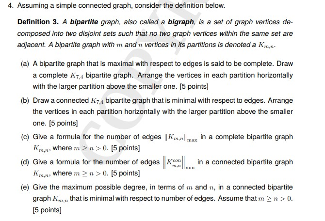 Solved 4. Assuming a simple connected graph, consider the | Chegg.com