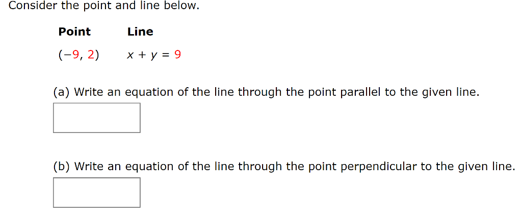 Solved Consider the point and line below. Point (-4,2 x7 (a) | Chegg.com