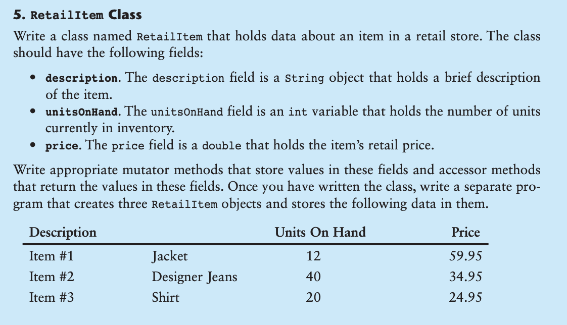 Solved 5. RetailItem Class a Write a class named RetailItem | Chegg.com