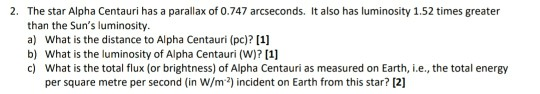 Solved 2. The star Alpha Centauri has a parallax of 0.747 | Chegg.com