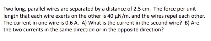 Solved Two long, parallel wires are separated by a distance | Chegg.com
