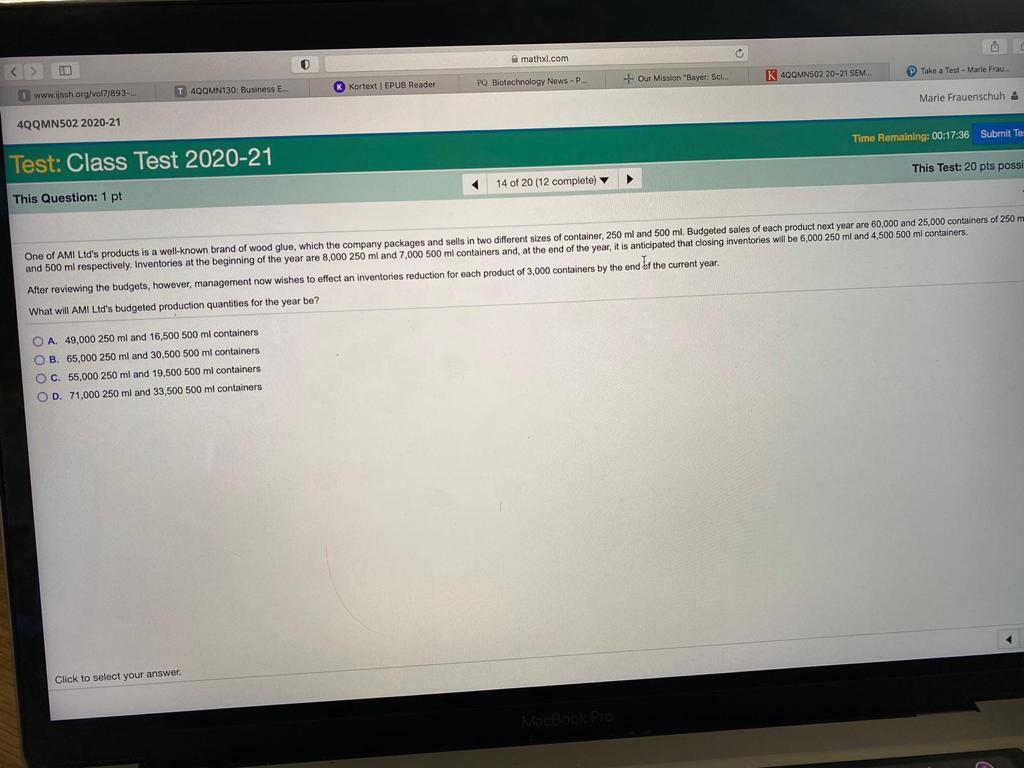 Solved mathxl.com K 4QOMN502 20-21 SEM Take a Test - Marie | Chegg.com