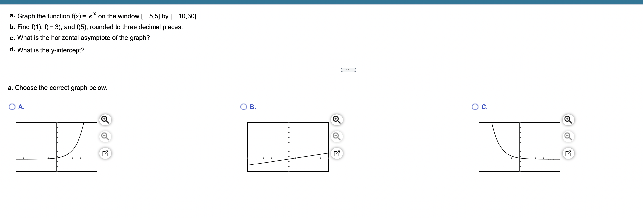 Solved a. Graph the function f(x)= ex on the window [-5,5] | Chegg.com