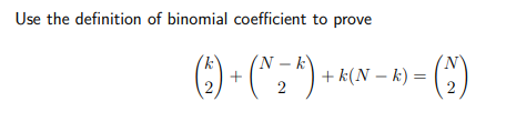 Solved Use the definition of binomial coefficient to prove | Chegg.com