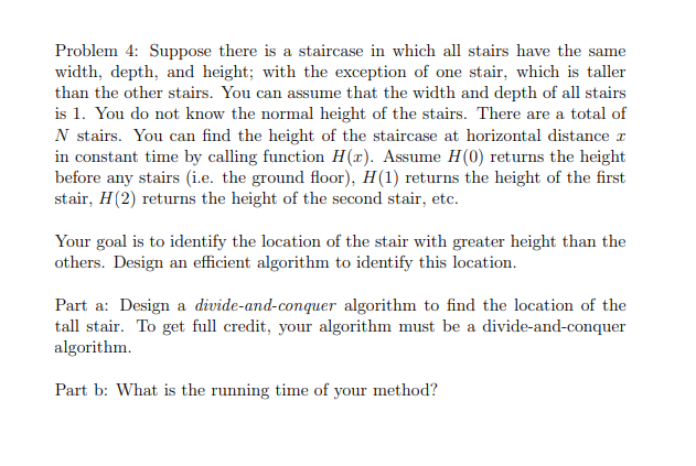 Solved Problem 4: Suppose there is a staircase in which all | Chegg.com