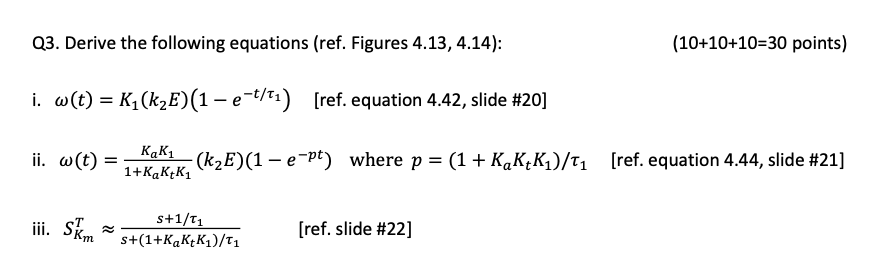 Q3. Derive the following equations (ref. Figures | Chegg.com