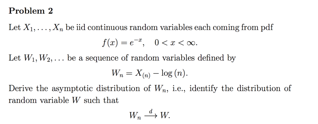 Solved Problem 2 Let Xi,... , Xn be iid continuous random | Chegg.com