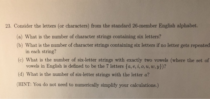 Solved 23. Consider the letters (or characters) from the | Chegg.com