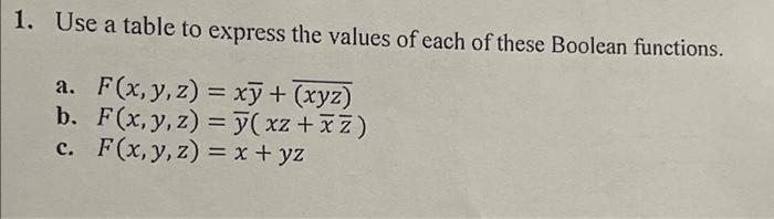 Solved 1. Use a table to express the values of each of these | Chegg.com