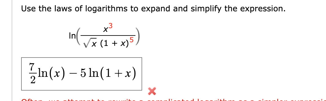 Solved Use the laws of logarithms to expand and simplify the | Chegg.com
