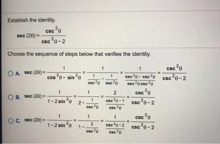 Solved Establish the identity 2 sec (20)- Choose the | Chegg.com