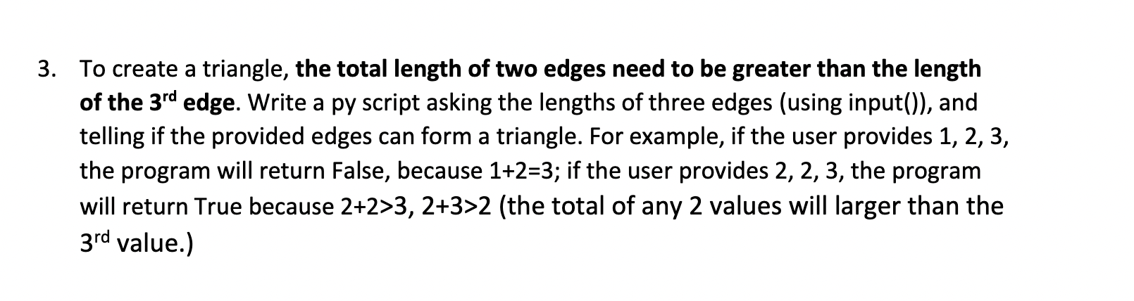 Solved 3. To create a triangle, the total length of two | Chegg.com