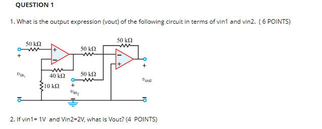 Solved What is the output expression (vout) ﻿of the | Chegg.com