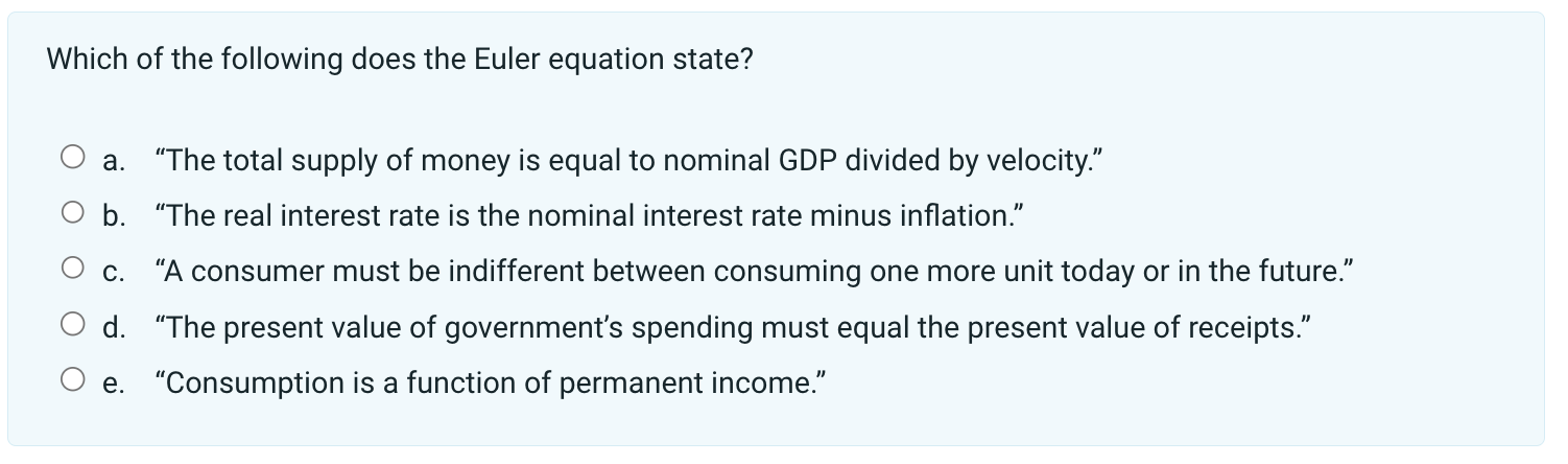 Solved Which of the following does the Euler equation | Chegg.com