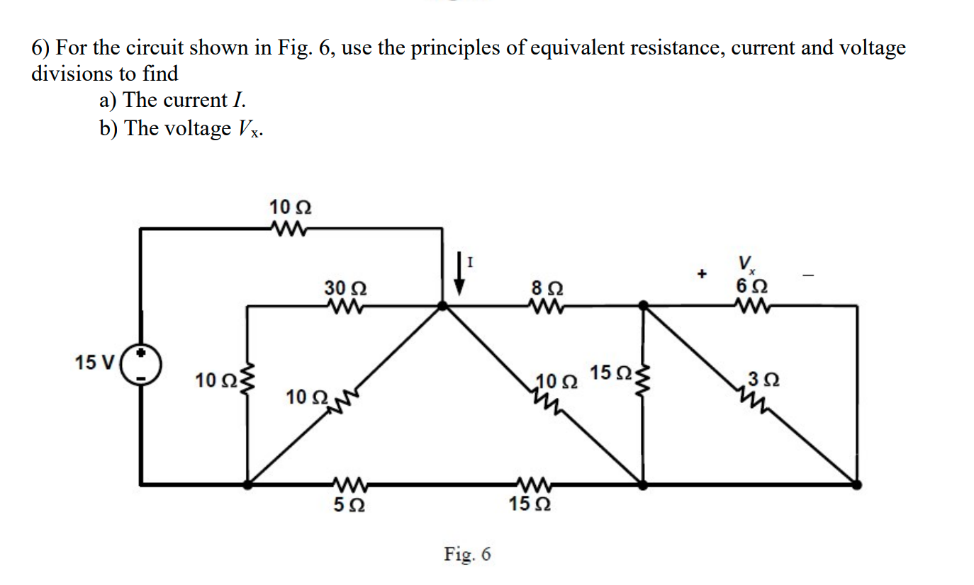 Solved 6) For the circuit shown in Fig. 6, use the | Chegg.com