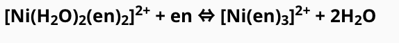 Solved [Ni(H20)2(en)212+ + en # [Ni(en)312+ + 2H20 | Chegg.com