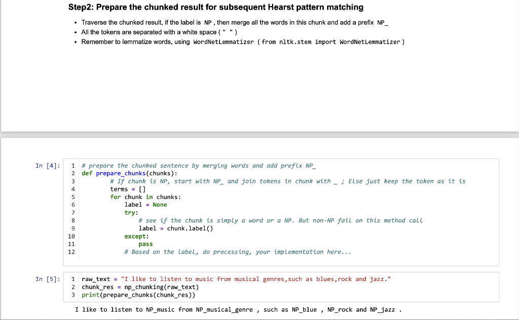 Step 2: Prepare the chunked result for subsequent | Chegg.com