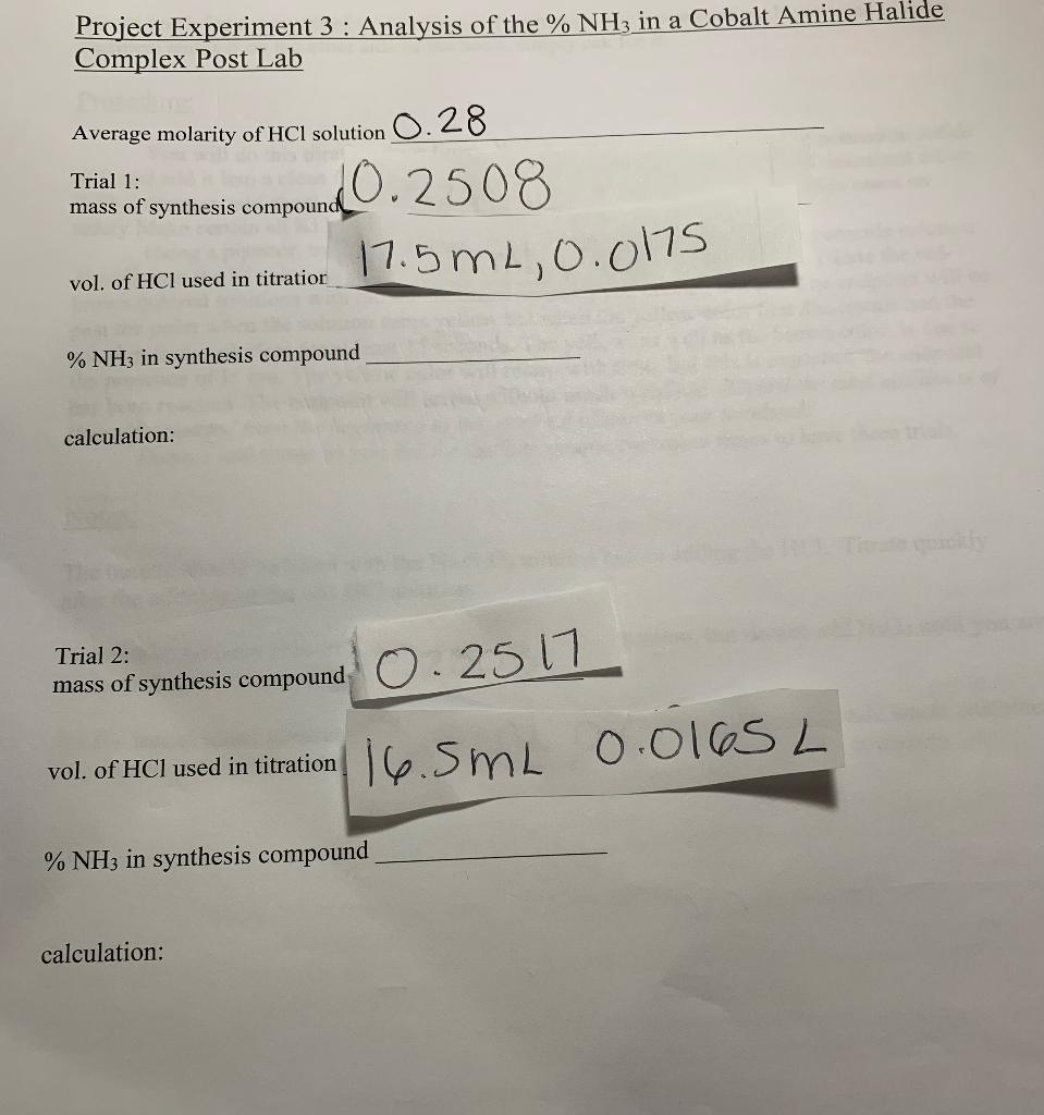 Solved Project Experiment 3 : Analysis of the % NHz in a | Chegg.com