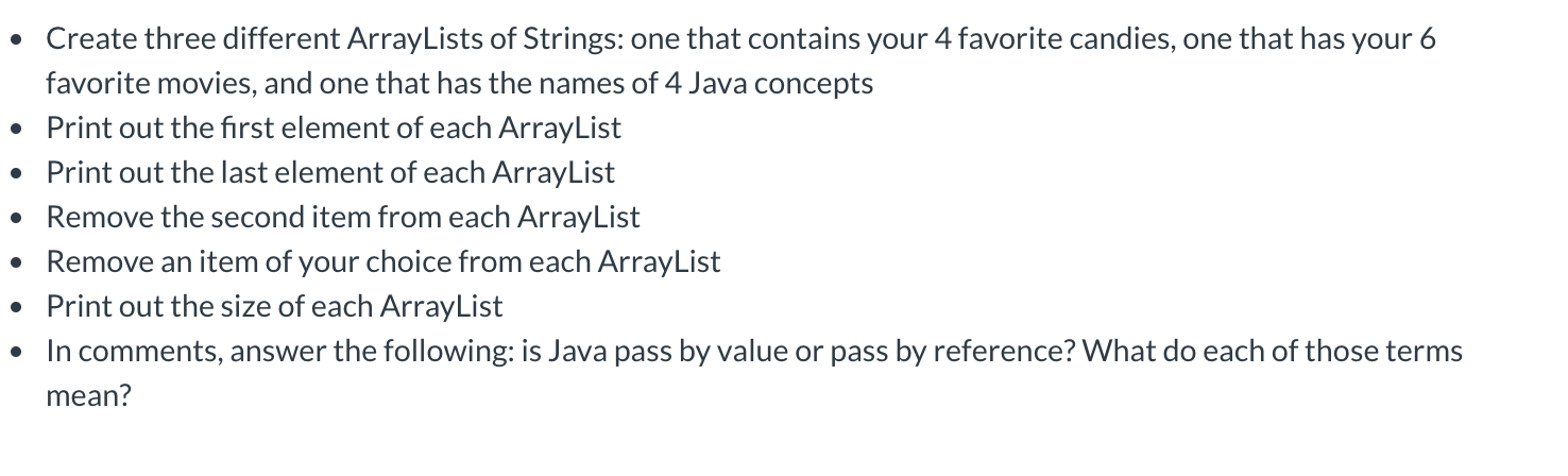 Solved • Create three different ArrayLists of Strings: one | Chegg.com